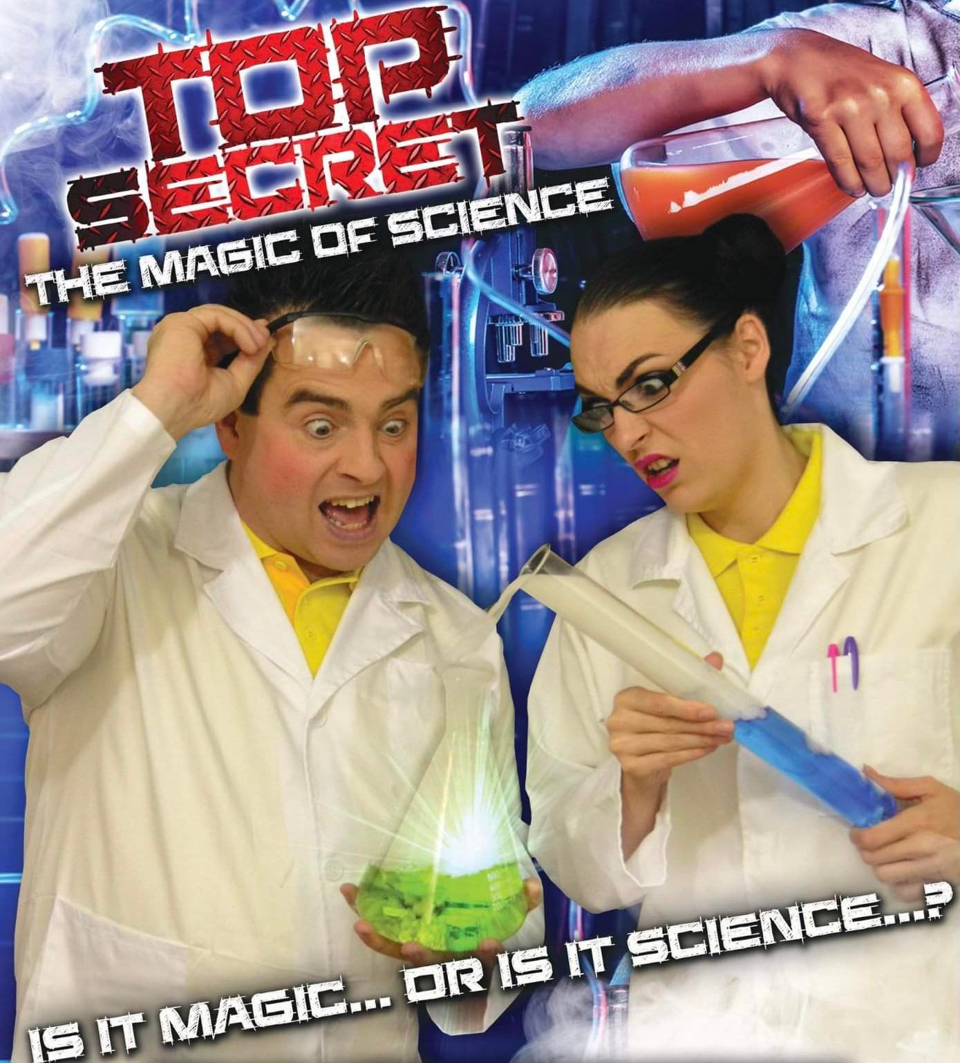 Top Secret - The Magic of Science - Viva Blackpool