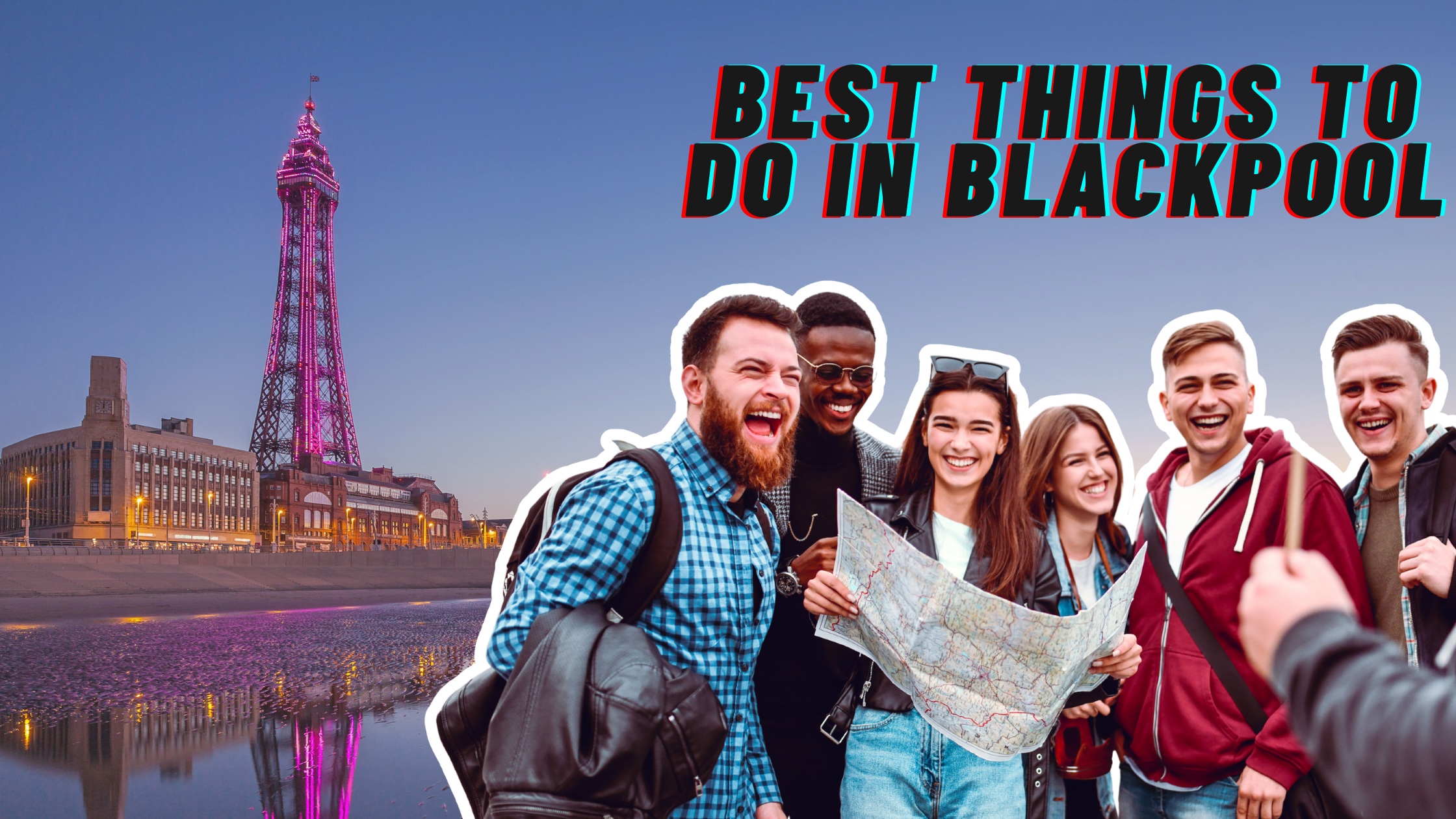 Embrace Easter Fun in Blackpool: A Guide to Making the Most of Your ...